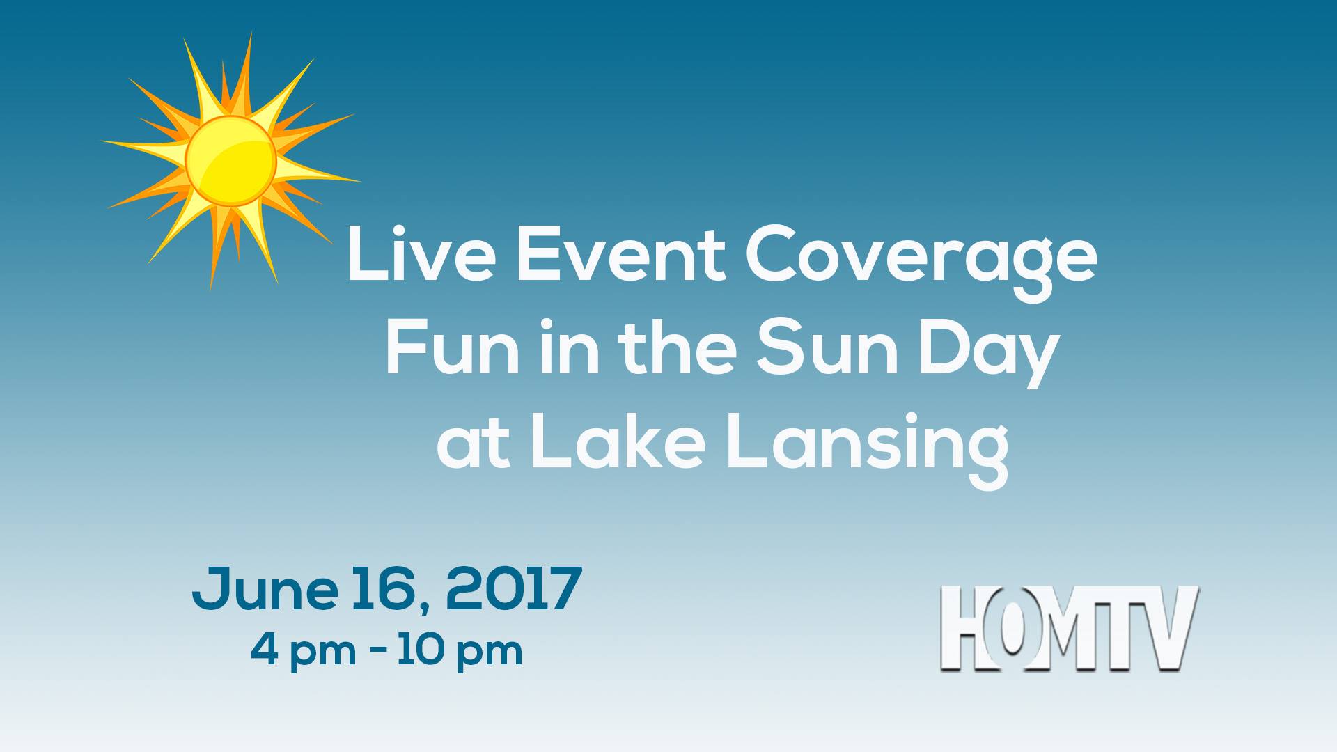 Fun In The Sun Event Live Coverage HOMTV Meridian Township Michigan Fun In The Sun Event Live Coverage HOMTV Meridian Township Michigan